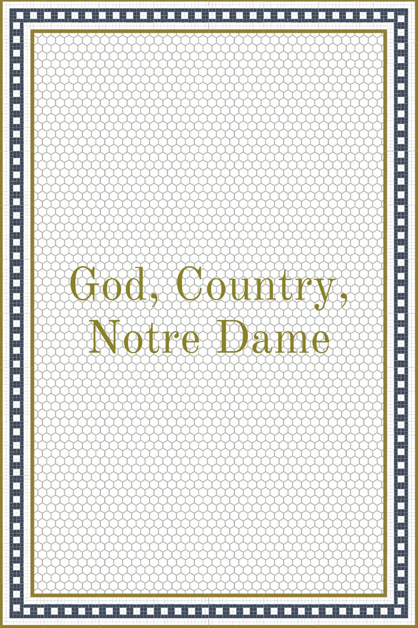 Custom Mosaic with Metallic Lettering (God, Country, Notre Dame ...